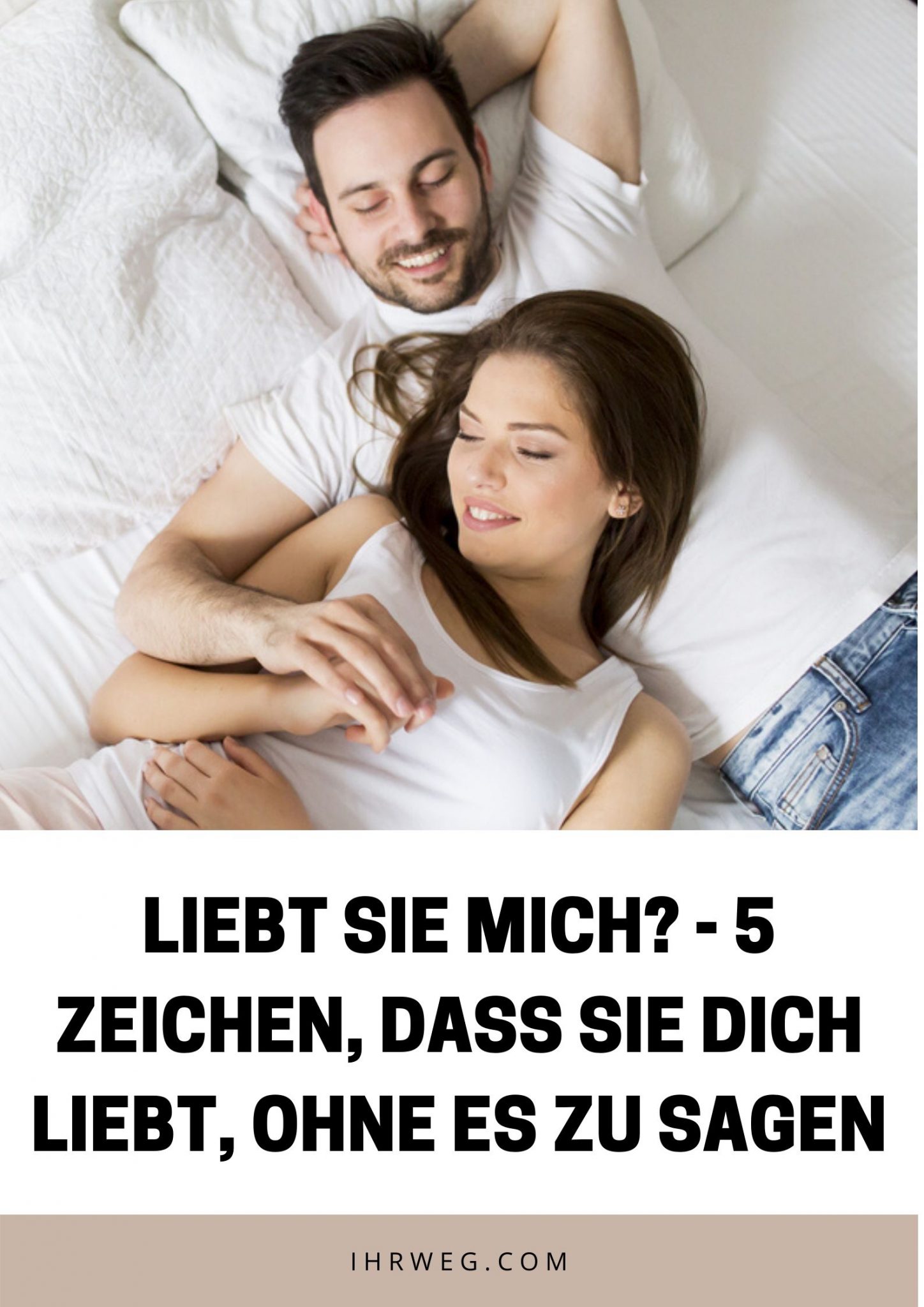 Liebt sie mich? - 5 Zeichen, dass sie dich liebt, ohne es zu sagen